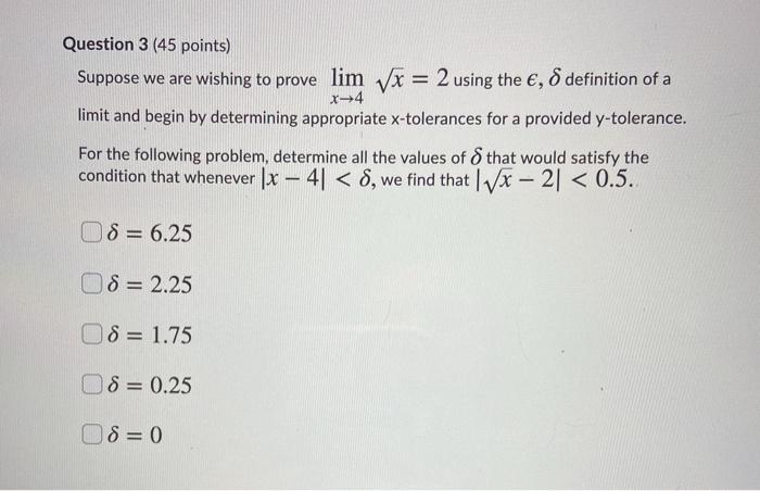 Solved When proving a limit using the e, definition of a | Chegg.com