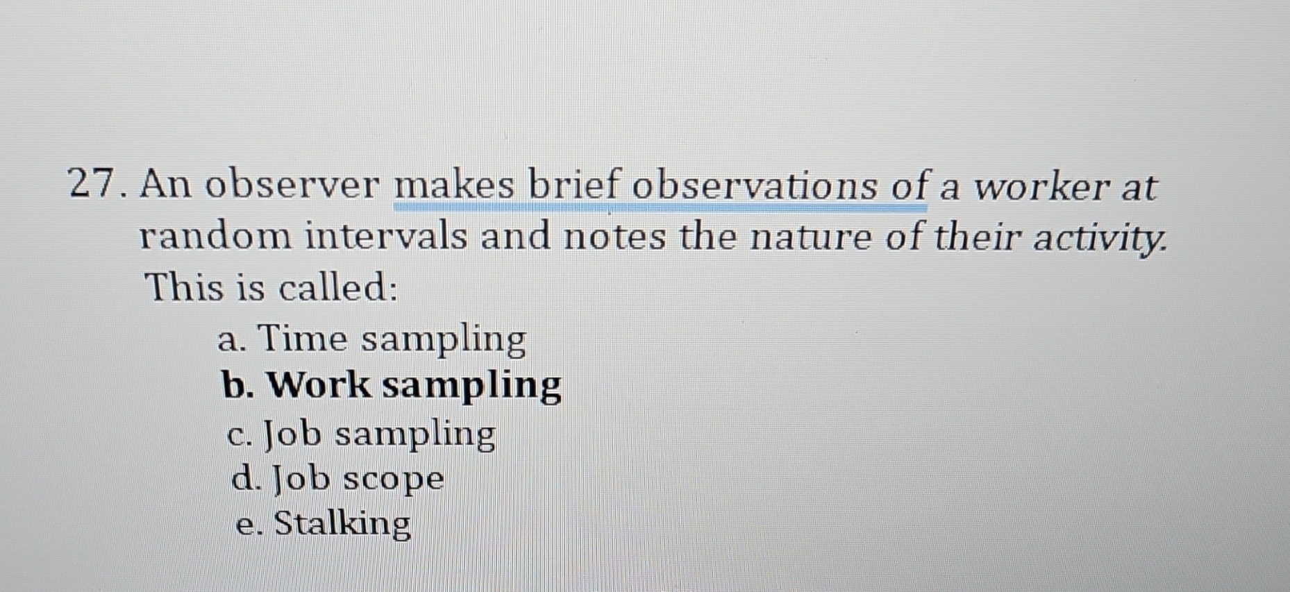 Solved An observer makes brief observations of a worker at | Chegg.com