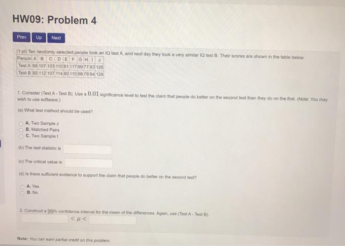Solved HW09: Problem 4 Prev Up Next (1 pt) Ten randomly | Chegg.com