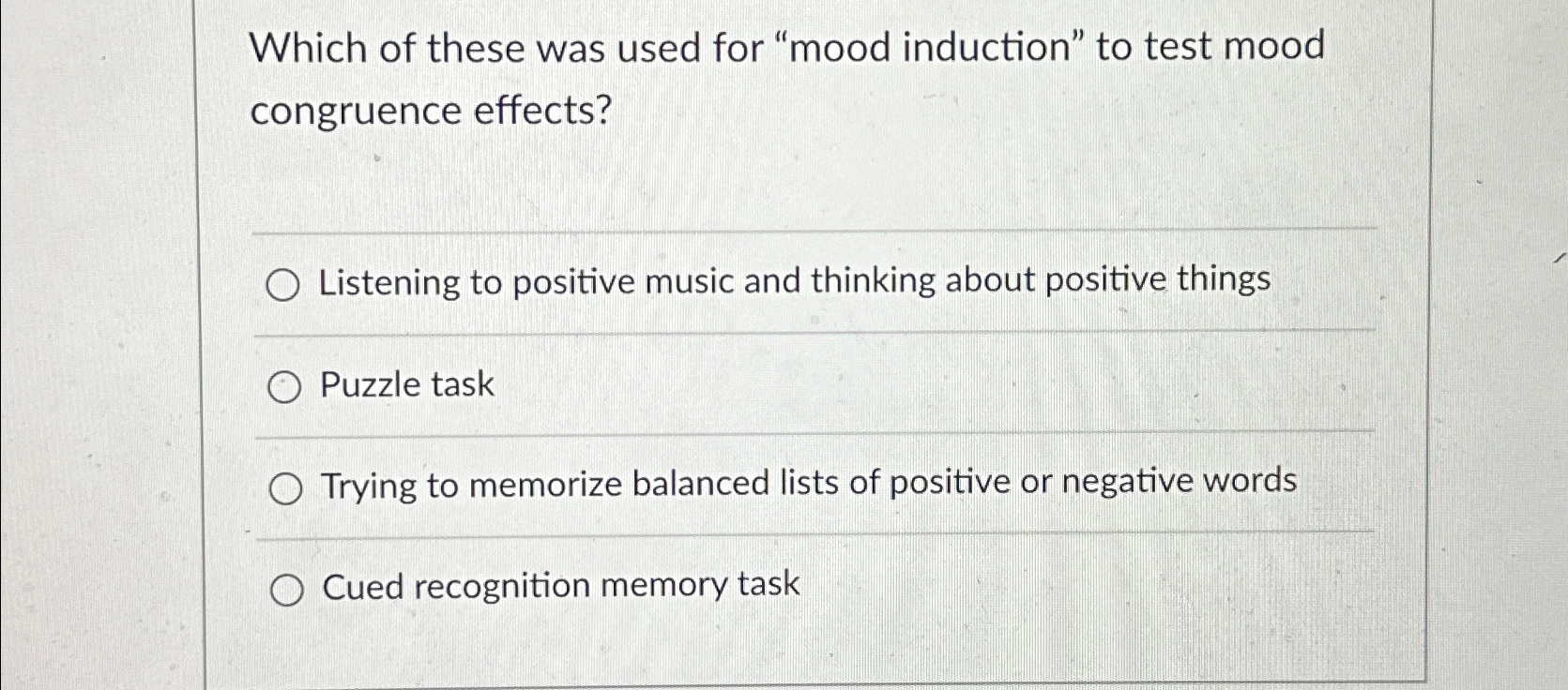 Solved Which Of These Was Used For Mood Induction To Test