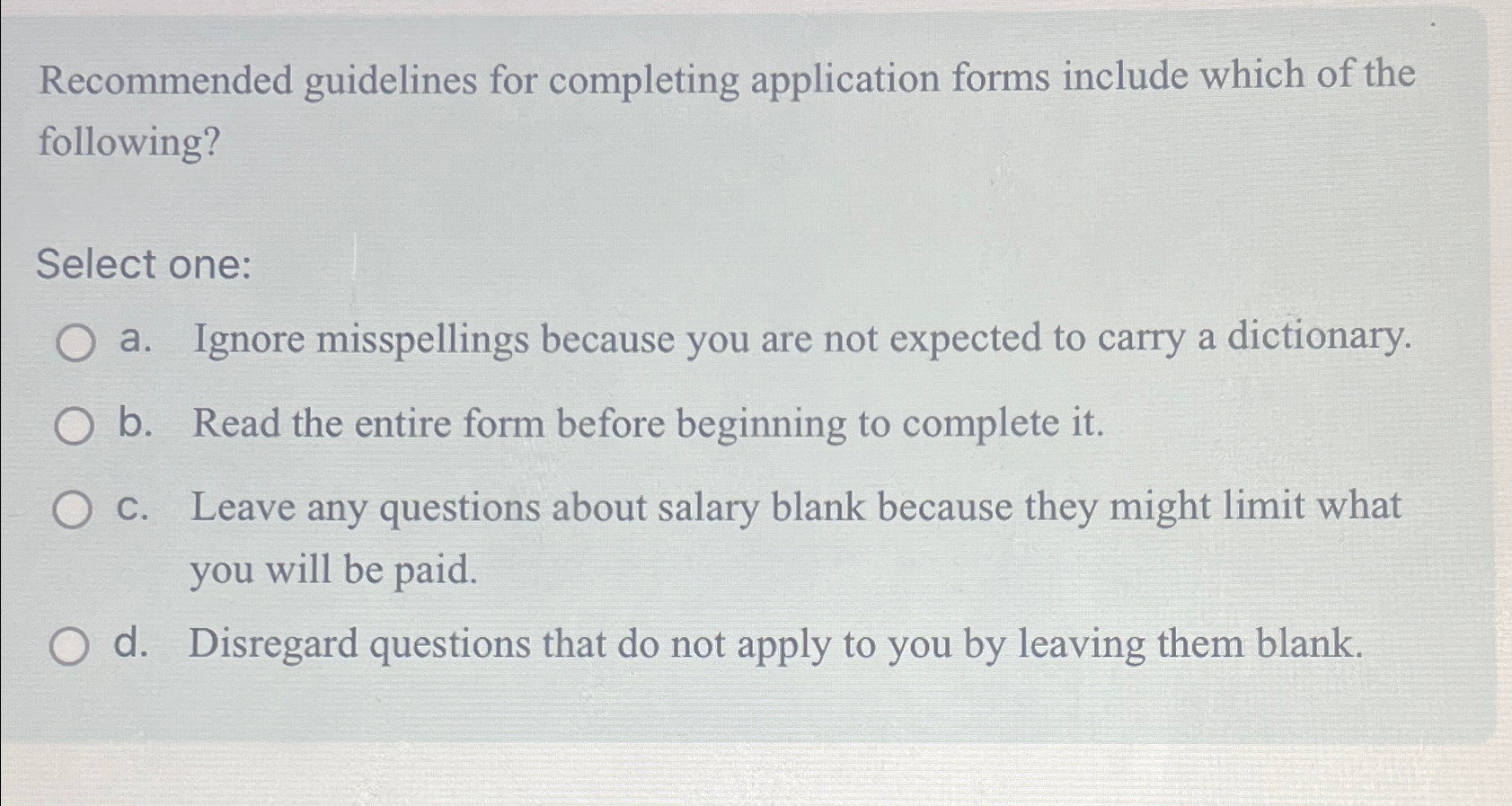 Recommended guidelines for completing application | Chegg.com