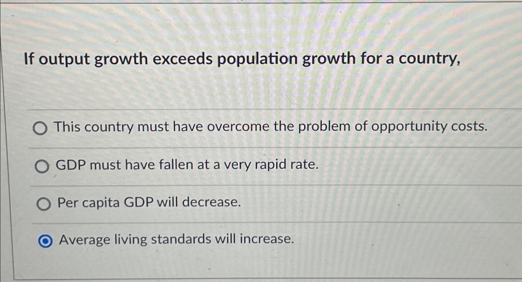 Solved If output growth exceeds population growth for a | Chegg.com