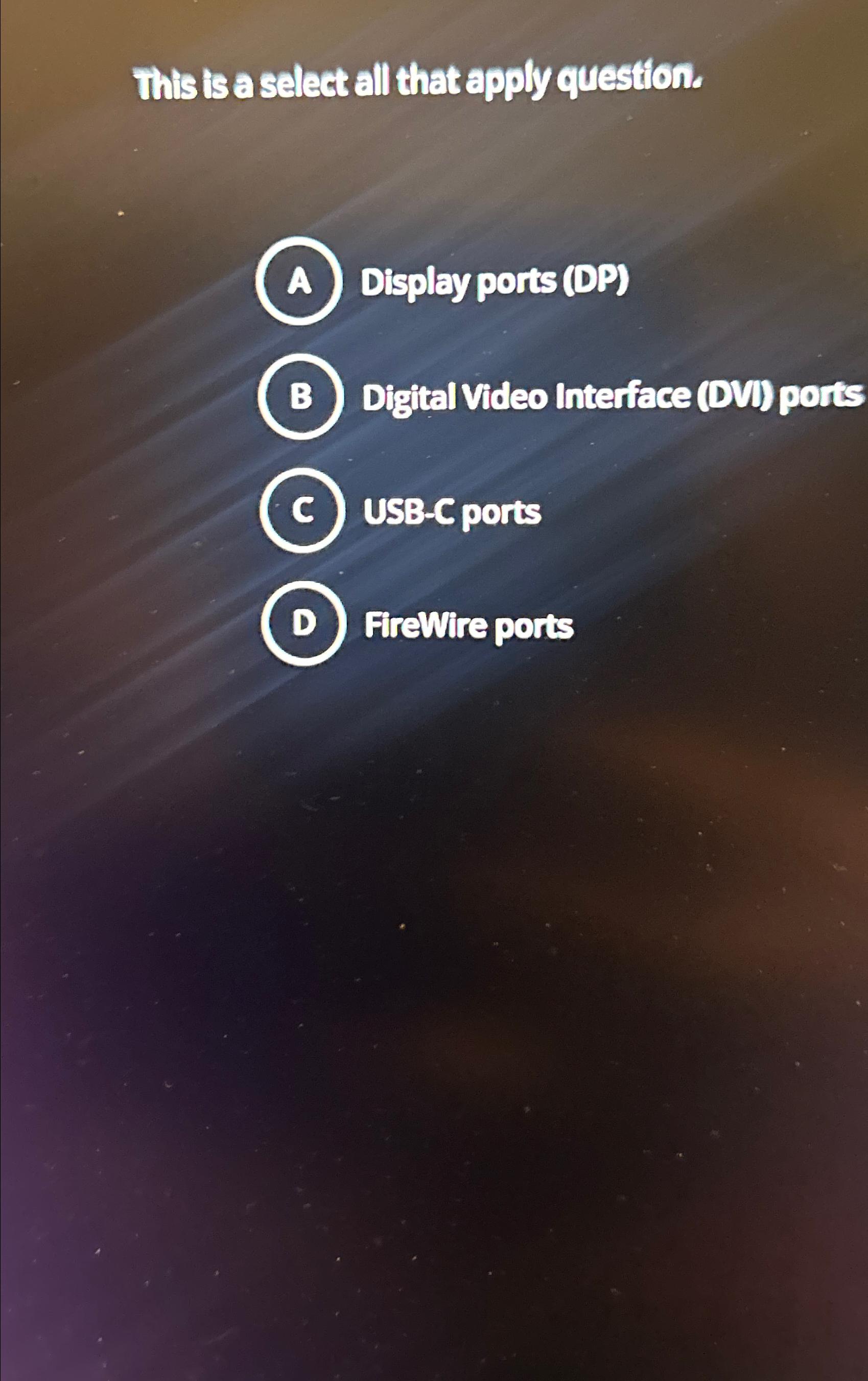 Solved This is a select all that apply question.Display | Chegg.com