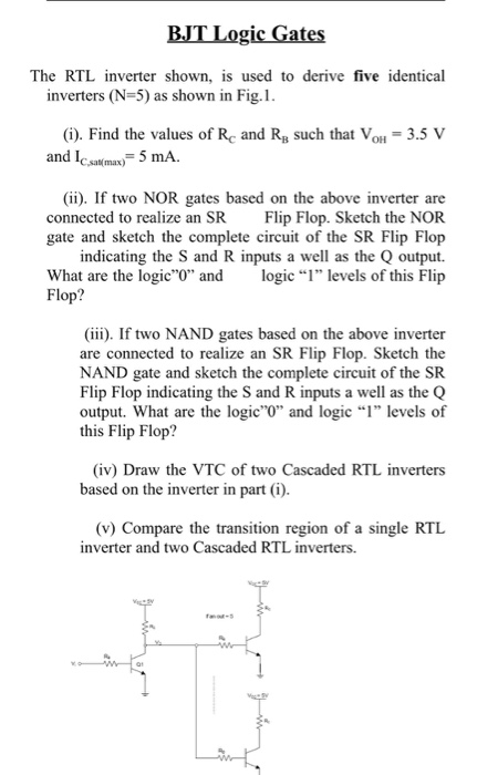 BJT Logic Gates The RTL inverter shown, is used to | Chegg.com