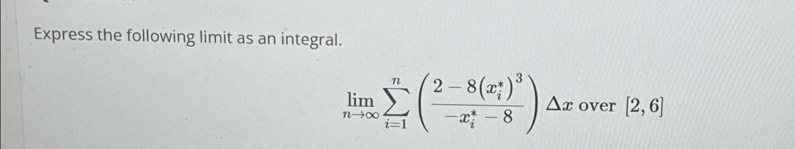 Solved Express the following limit as an | Chegg.com