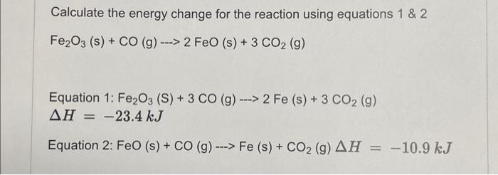 Solved Calculate the energy change for the reaction using | Chegg.com