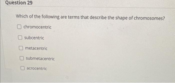 Solved Which of the following are terms that describe the | Chegg.com