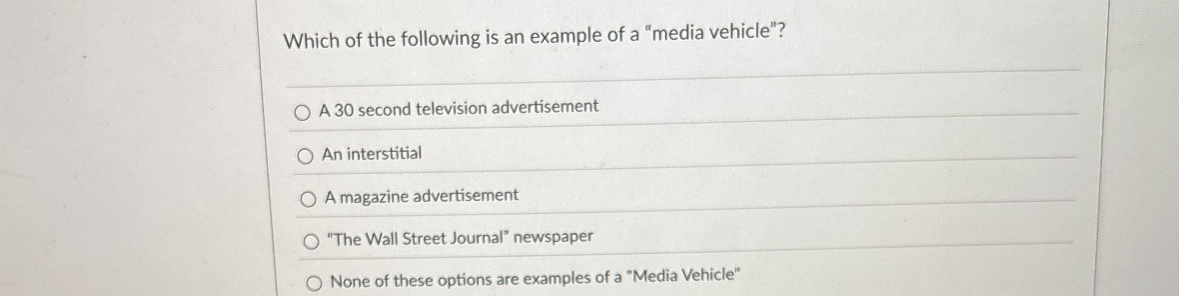 Solved Which of the following is an example of a "media | Chegg.com