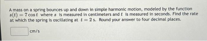 Solved A mass on a spring bounces up and down in simple | Chegg.com