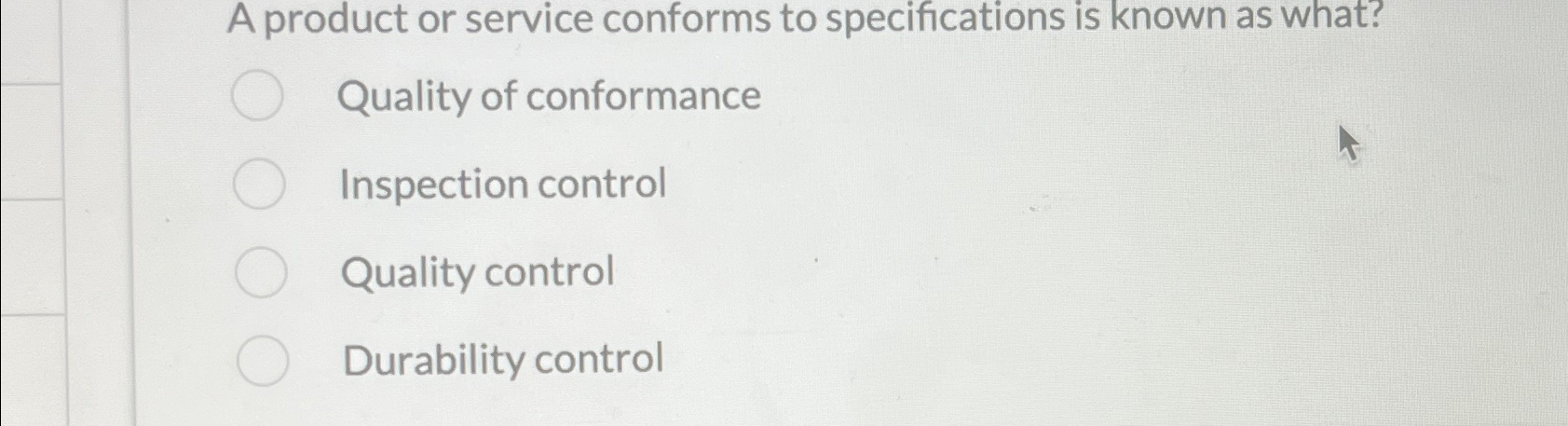 Solved A product or service conforms to specifications is | Chegg.com