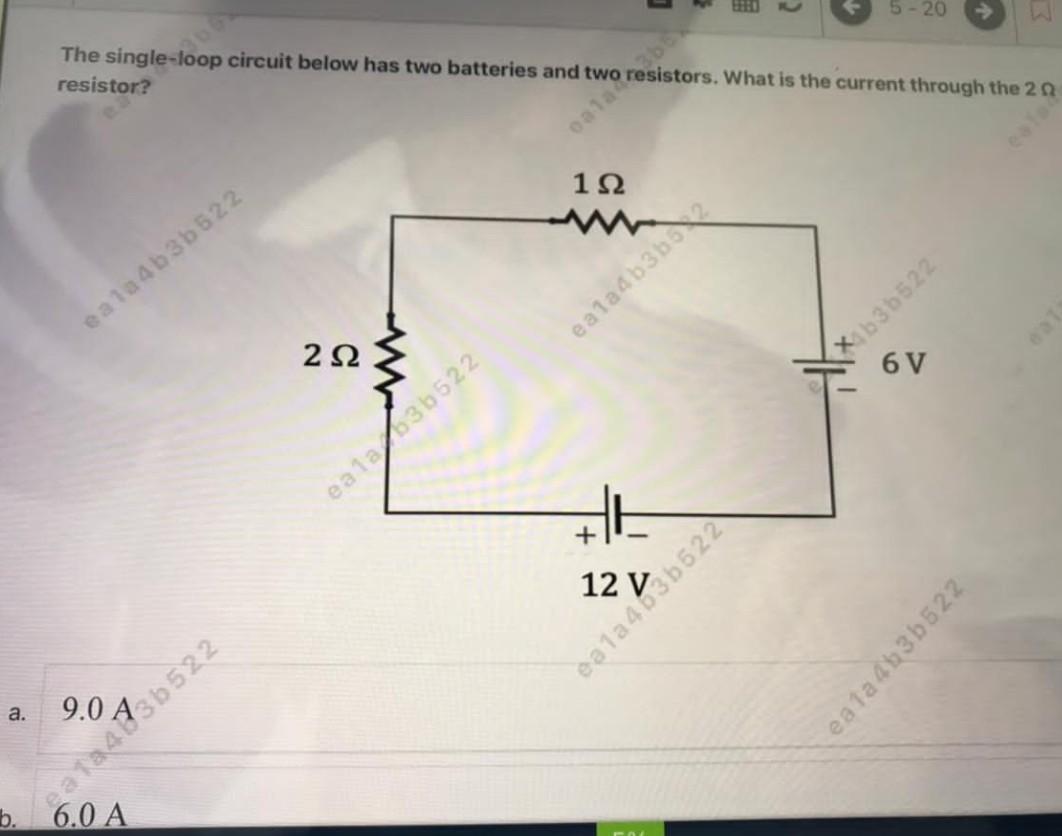 Solved 5-20 The single-loop circuit below has two batteries | Chegg.com