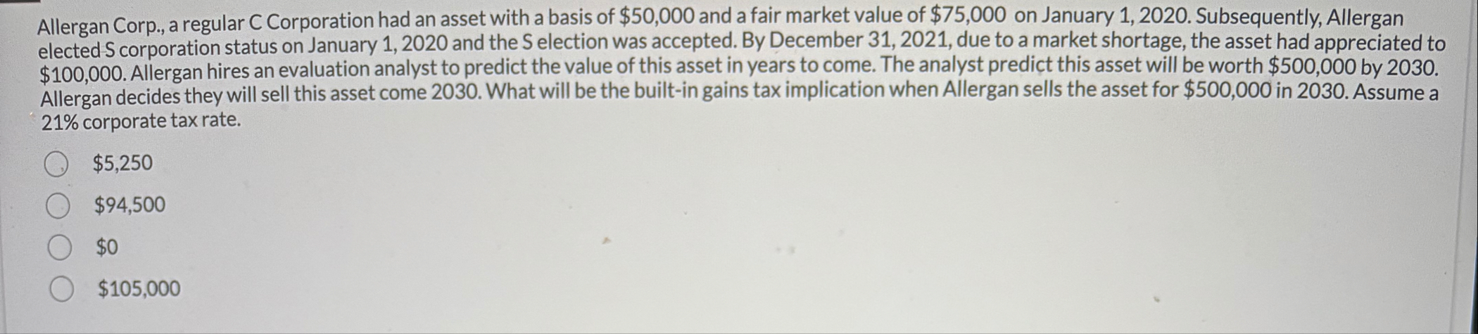 Solved Allergan Corp., a regular C Corporation had an asset | Chegg.com