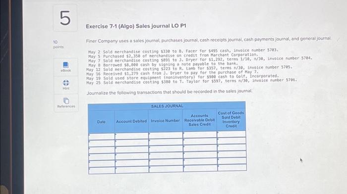 Solved 5 10 points eBook Hint References Exercise 7-1 (Algo) | Chegg.com