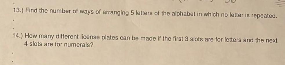 Solved 13.) Find the number of ways of arranging 5 letters | Chegg.com
