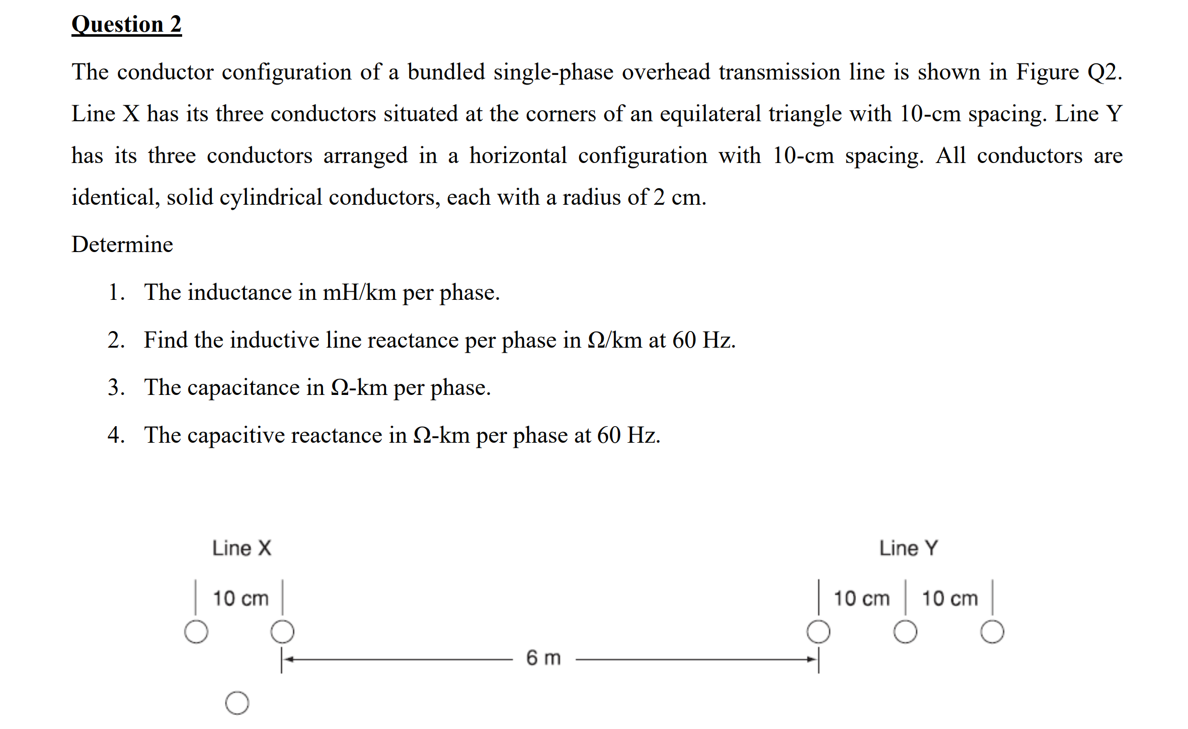 Solved Question 2The conductor configuration of a bundled | Chegg.com