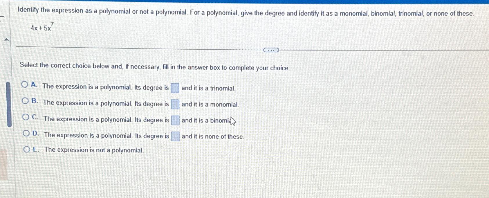Solved Identify the expression as a polynomial or not a | Chegg.com