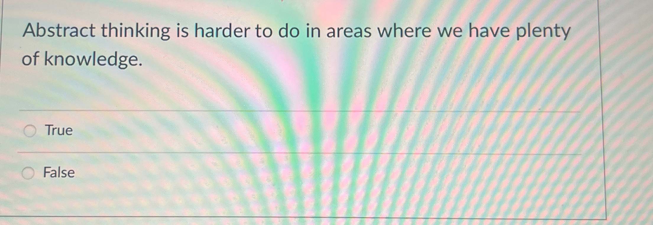 Solved Abstract thinking is harder to do in areas where we | Chegg.com
