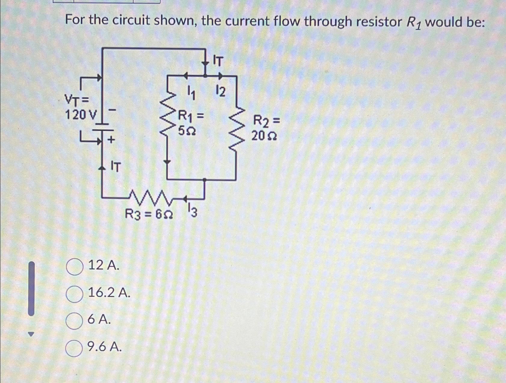 Solved For The Circuit Shown The Current Flow Through