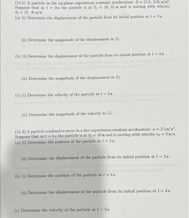 Solved (15.1) A particle in the xy-plane experiences | Chegg.com