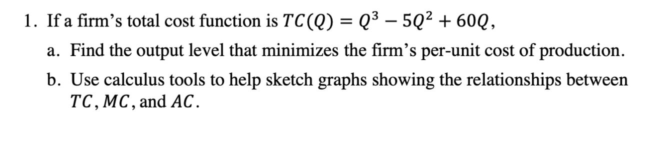 If a firm's total cost function is | Chegg.com