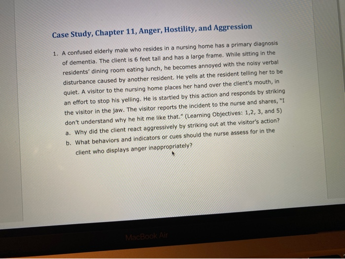 Solved Case Study, Chapter 11, Anger, Hostility, and | Chegg.com