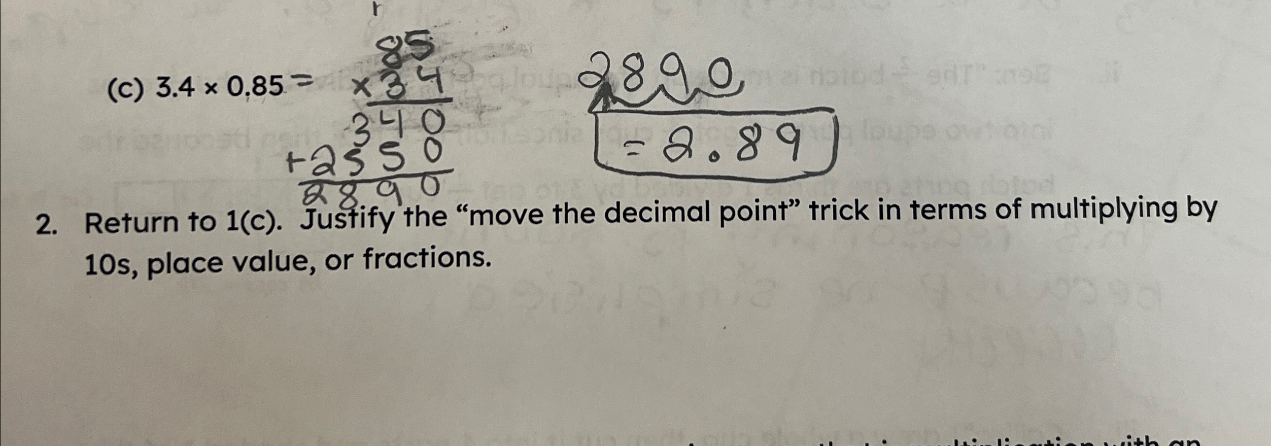 Solved (c) 3.4×0.85=289035580 +2890=2.89Return to 1(c). | Chegg.com