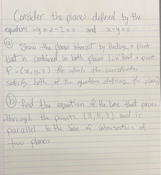 Solved Consider the planes defined by the equations −y+z−2=0 | Chegg.com