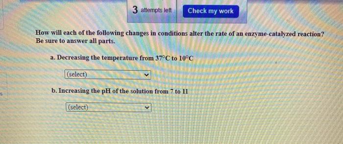 Solved 3 attempts left Check my work How will each of the | Chegg.com