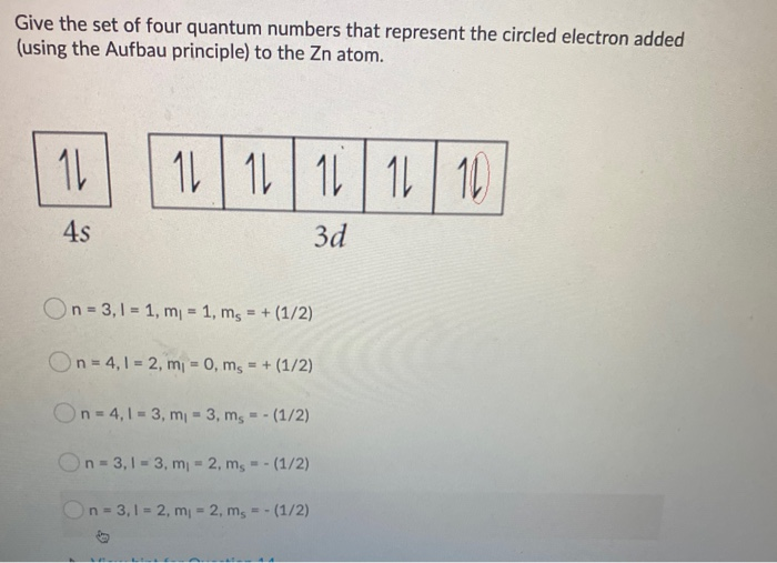 Solved Give the set of four quantum numbers that represent | Chegg.com