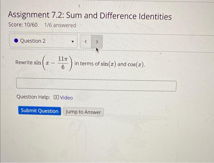 Solved Assignment 7.2: Sum and Difference Identities Score: | Chegg.com
