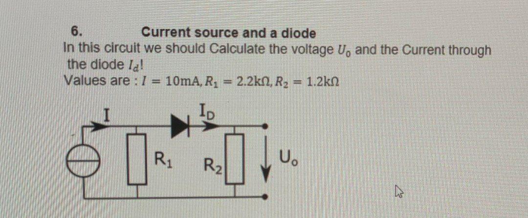 Solved 6. Current source and a diode In this circuit we | Chegg.com