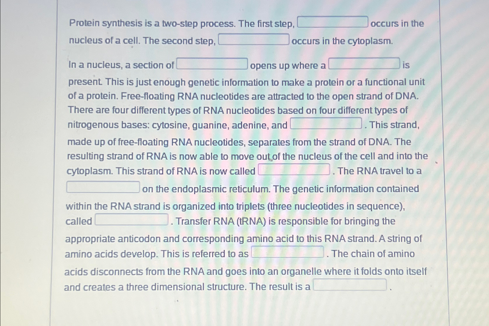 Solved Protein synthesis is a two-step process. The first | Chegg.com