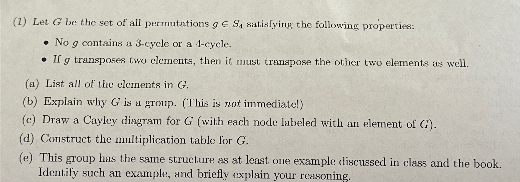 Solved (1) ﻿Let G ﻿be the set of all permutations ginS4 | Chegg.com