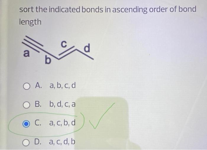 Solved sort the indicated bonds in ascending order of bond | Chegg.com