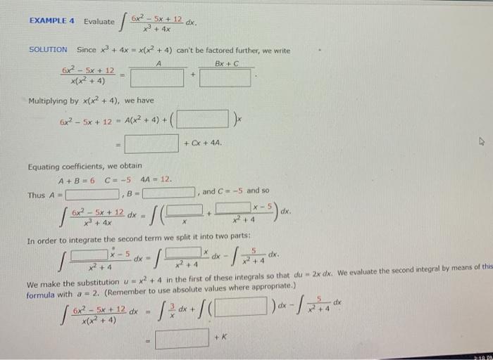 Solved EXAMPLE 4 Evaluate 6x? - 5x + 12. dx. x2 SOLUTION | Chegg.com