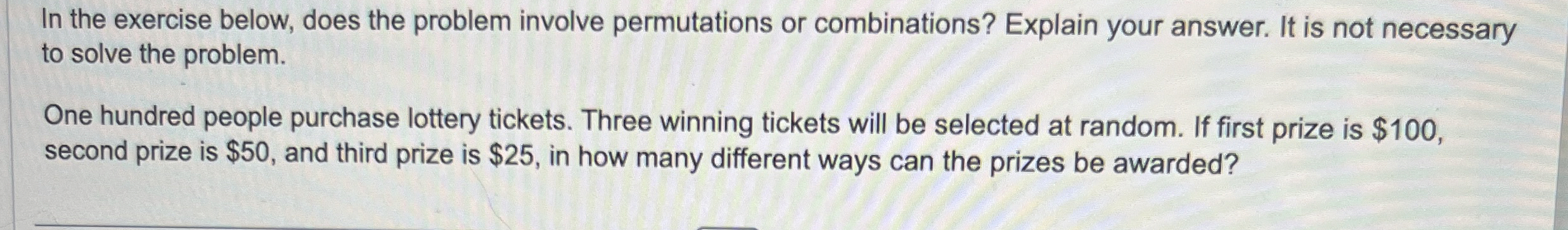 Solved In the exercise below, does the problem involve | Chegg.com