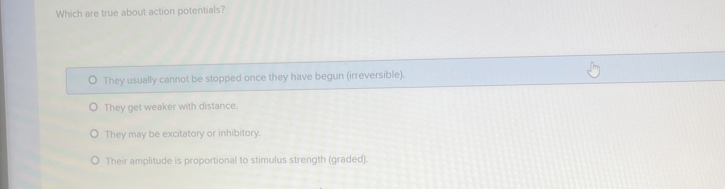Solved Which are true about action potentials?They usually | Chegg.com