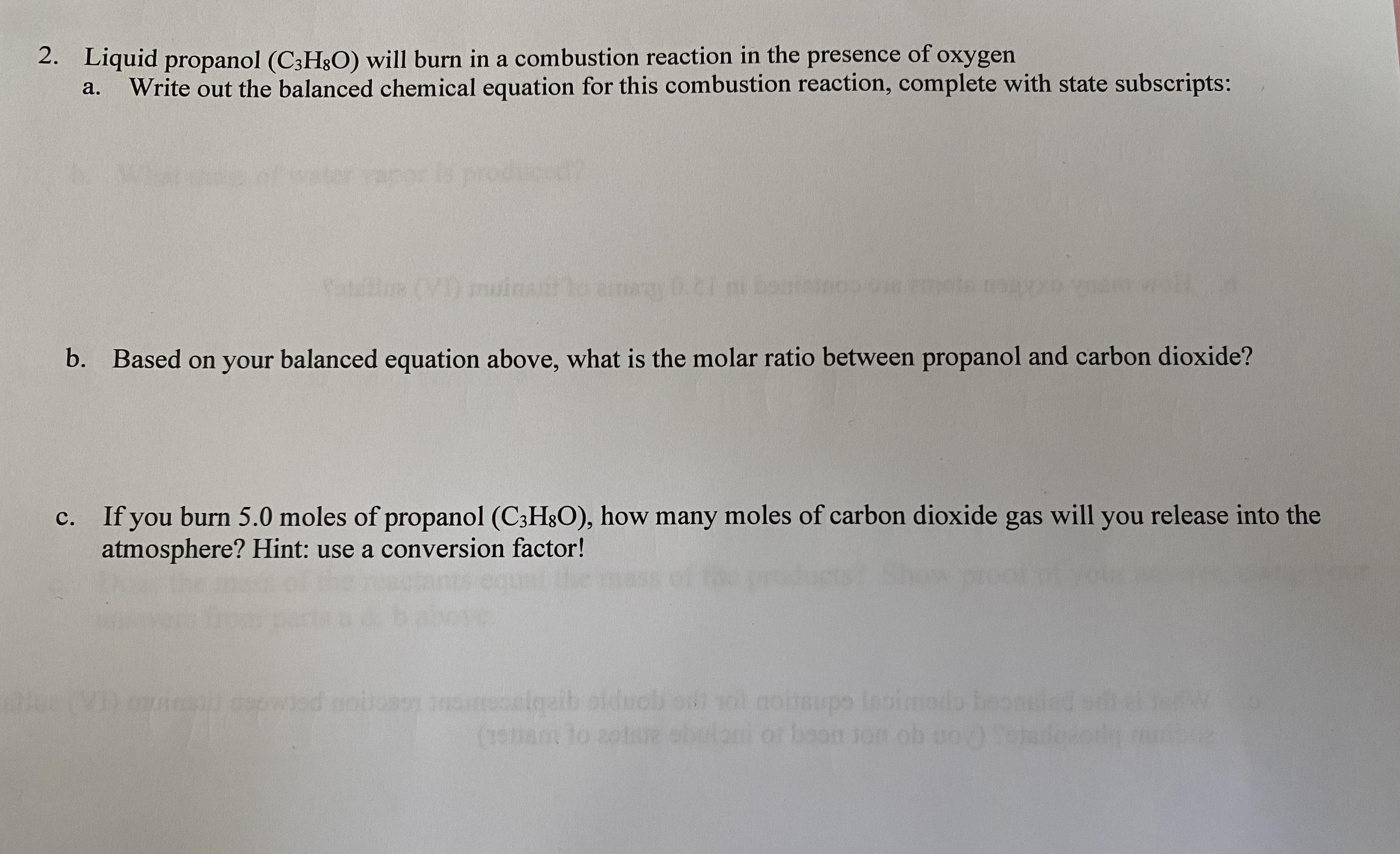 Solved Liquid propanol (C3H8O) ﻿will burn in a combustion | Chegg.com