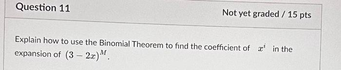 Solved Explain how to use the Binomial Theorem to find the | Chegg.com