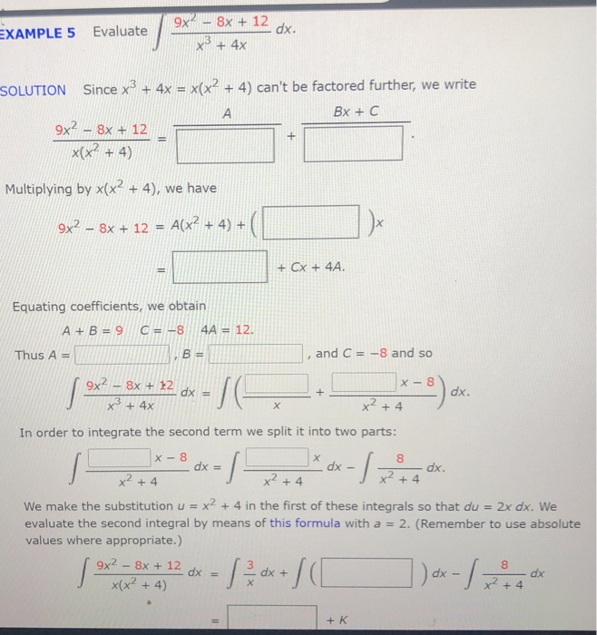 Solved EXAMPLE 5 Evaluate 9x2 8x + 12 3 x + 4x dx. SOLUTION | Chegg.com