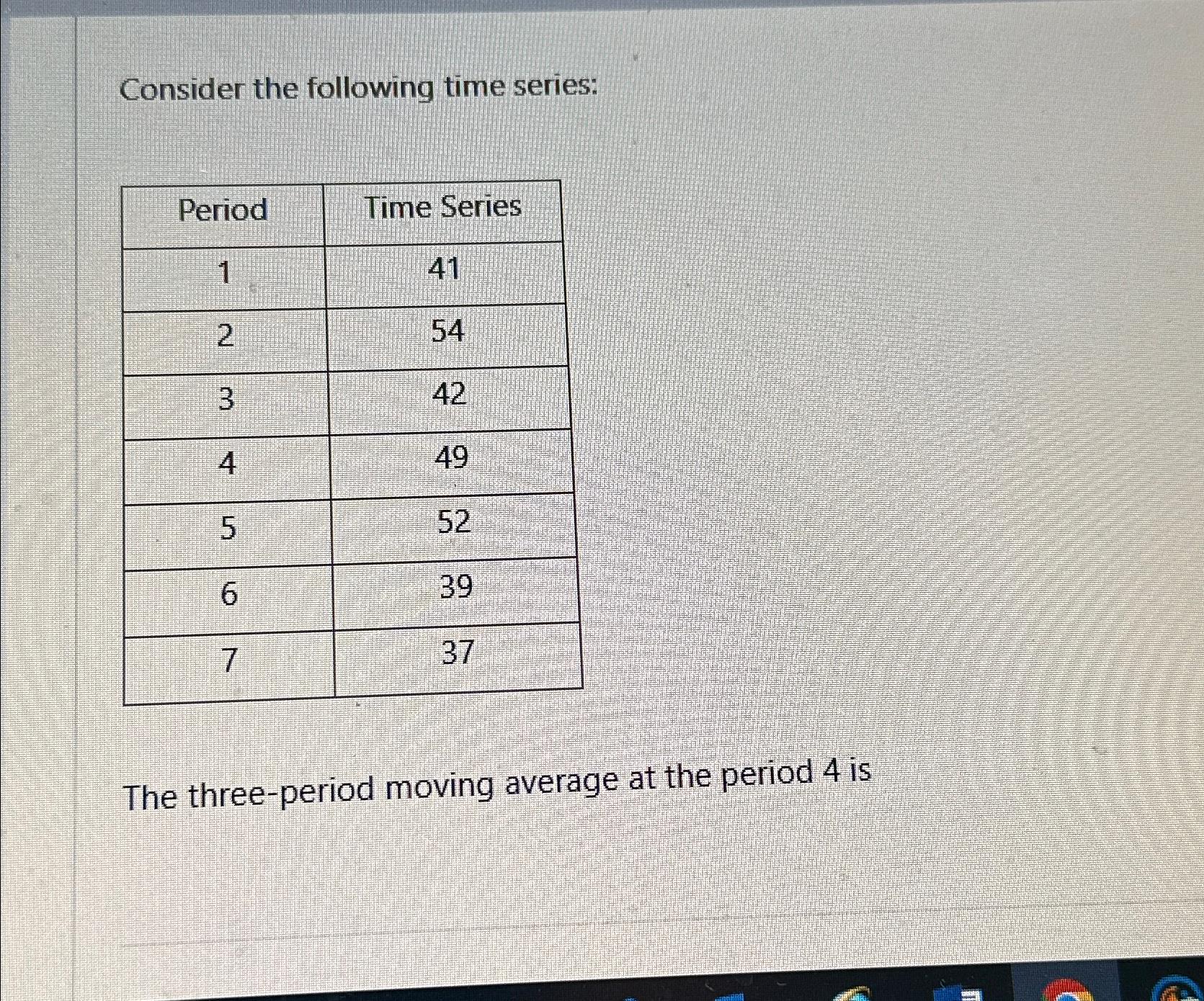 Solved Consider the following time | Chegg.com