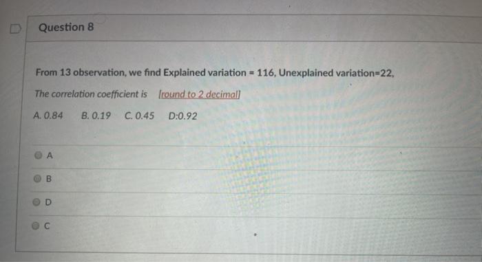 Solved Question 8 From 13 observation, we find Explained | Chegg.com