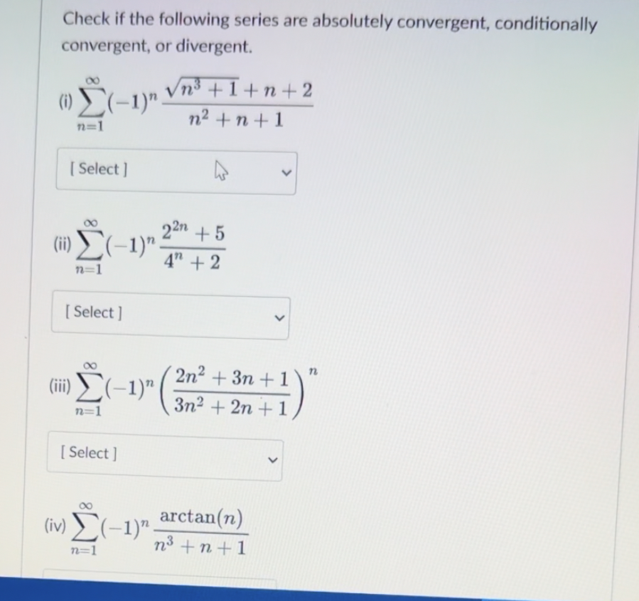 Solved Check if the following series are absolutely | Chegg.com