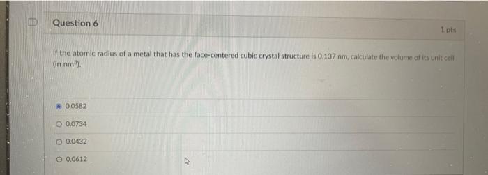 Solved If the atomic radius of a metal that has the | Chegg.com