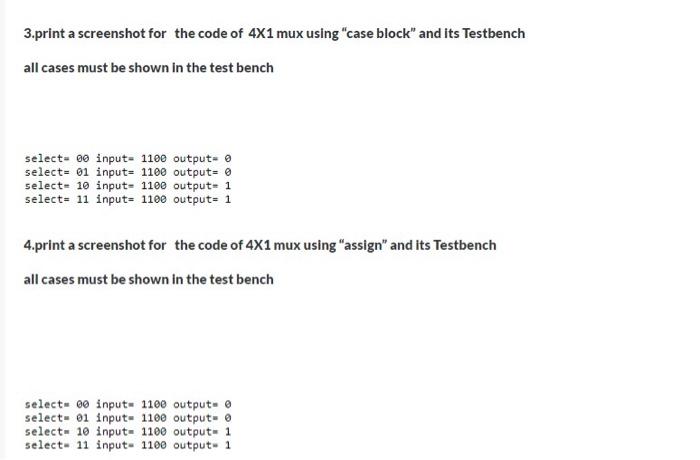 Solved 3.print a screenshot for the code of 4X1 mux using | Chegg.com
