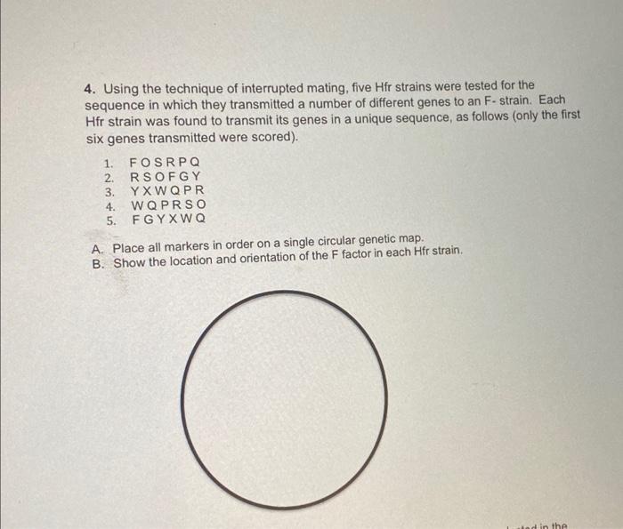 4. Using the technique of interrupted mating, five | Chegg.com