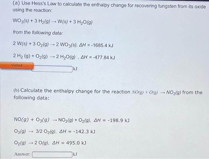 Solved (a) Use Hess's Law to calculate the enthalpy change | Chegg.com