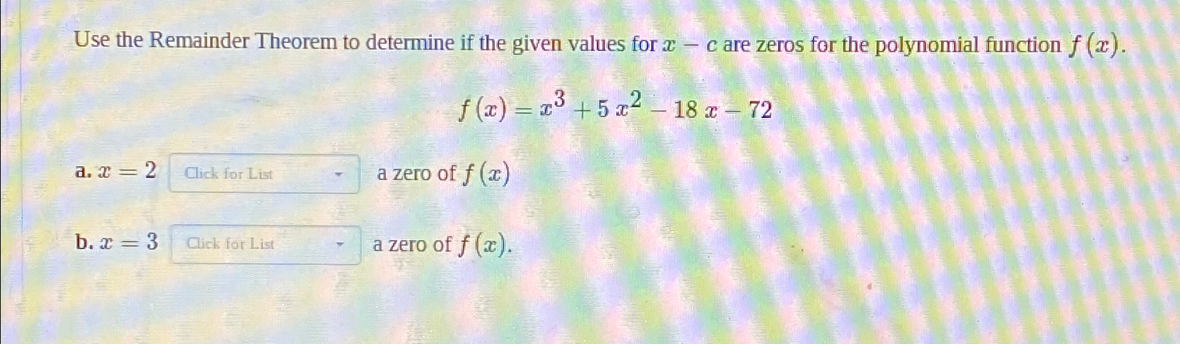 Solved Use the Remainder Theorem to determine if the given | Chegg.com