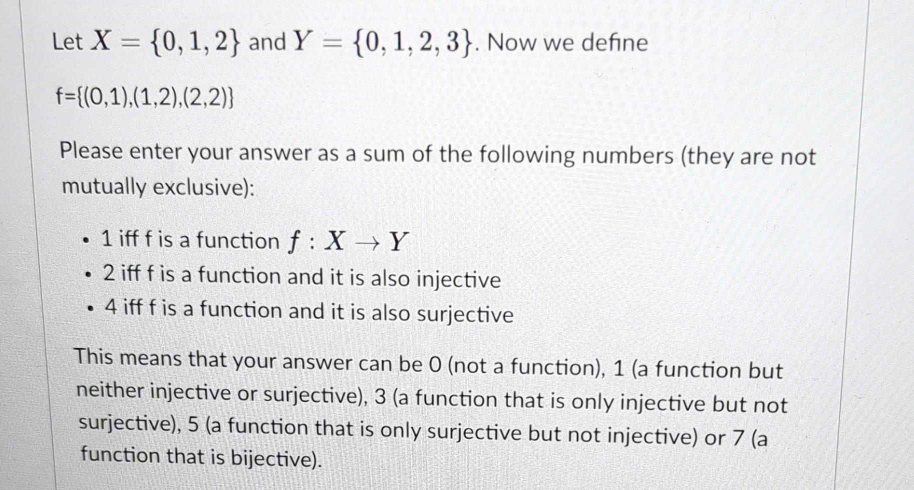 Solved Let X={0,1,2} and Y={0,1,2,3}. Now we define | Chegg.com