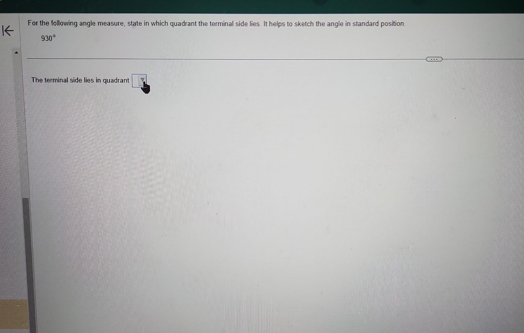 Solved For the following angle measure, state in which | Chegg.com